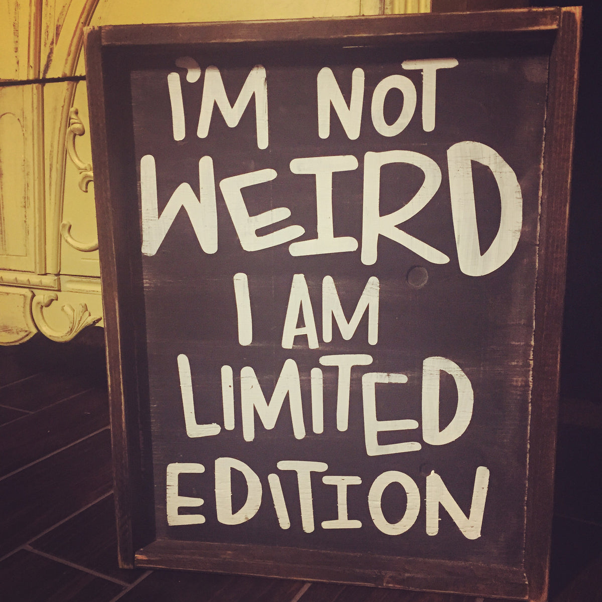 I'm Not Weird I'm Limited Edition – JaxnBlvd