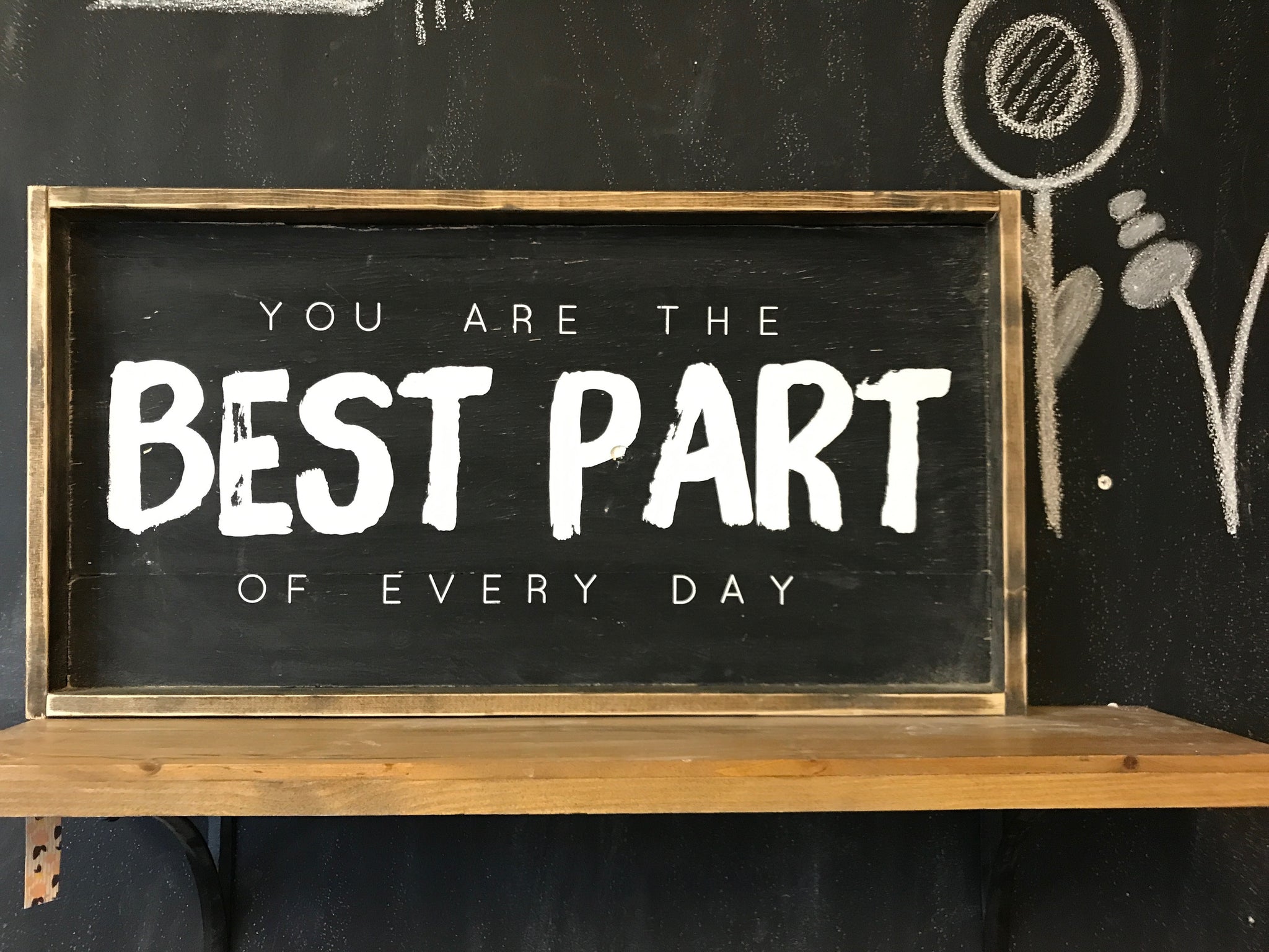 You Are The Best Part Of Everyday – JaxnBlvd